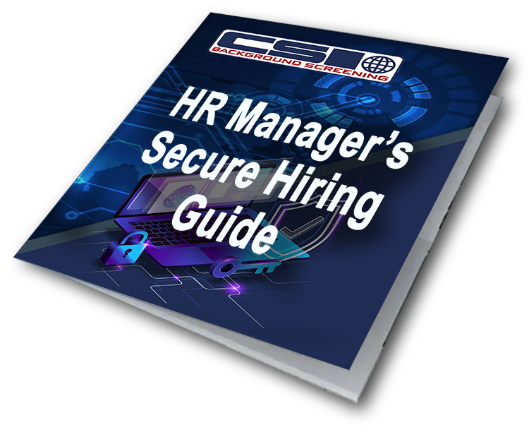 CSI Screening Human Resource Assistance Download - CSI Background Screening